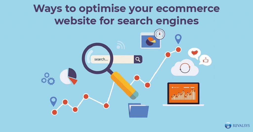 Ways to Optimise your eCommerce Website for Search Engines - Blog