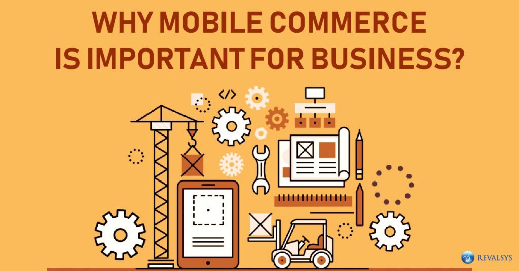 Why Mobile Commerce is Important for Business? - Blog
