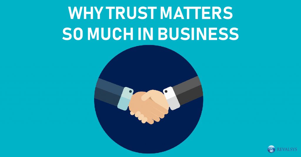 Why Trust Matters so much in Business - Blog