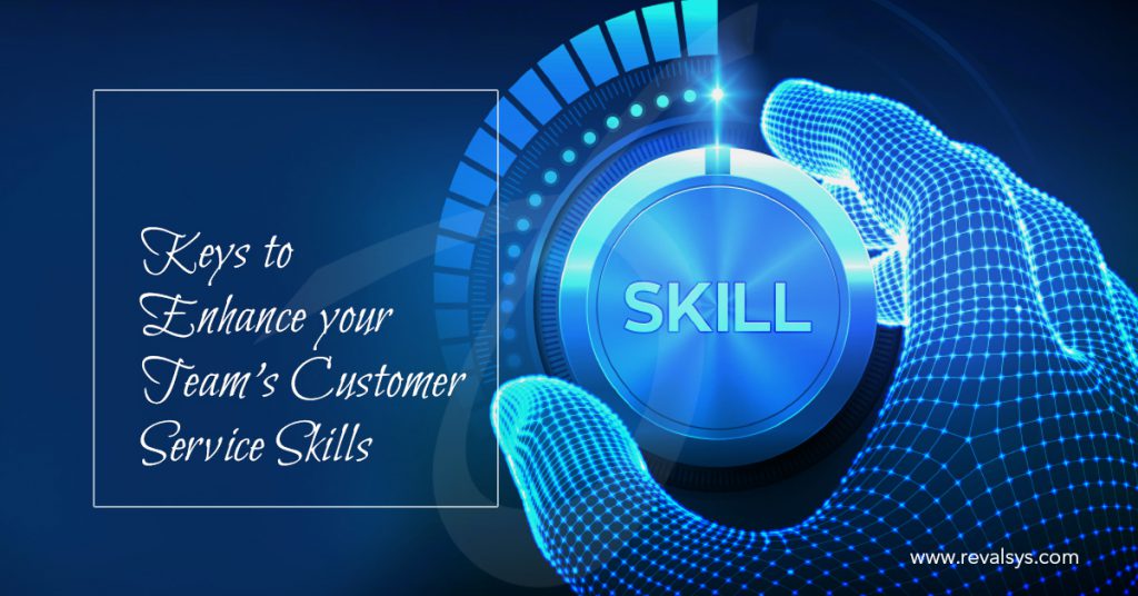 Keys to improve your team’s customer service skills - Blog