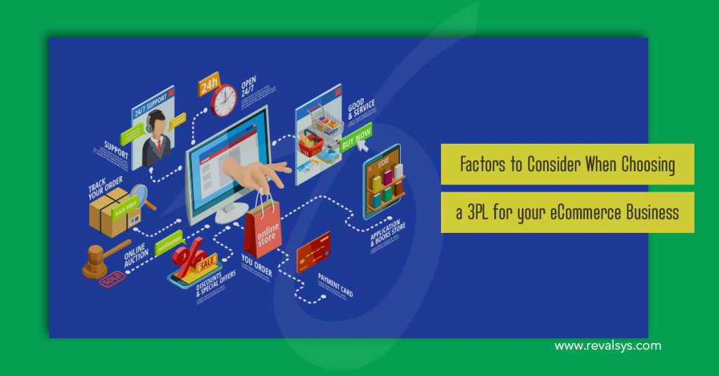 Factors to Consider When Choosing a 3PL for your eCommerce Business - Blog Factors to Consider When Choosing a 3PL for your eCommerce Business - Blog