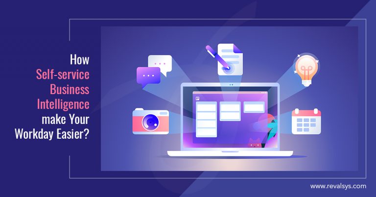 How Self-service Business Intelligence make Your Workday Easier? - Blog