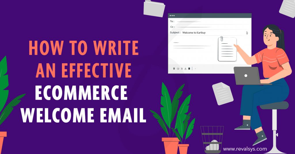 How To Write An Effective Ecommerce Welcome Email - Blog